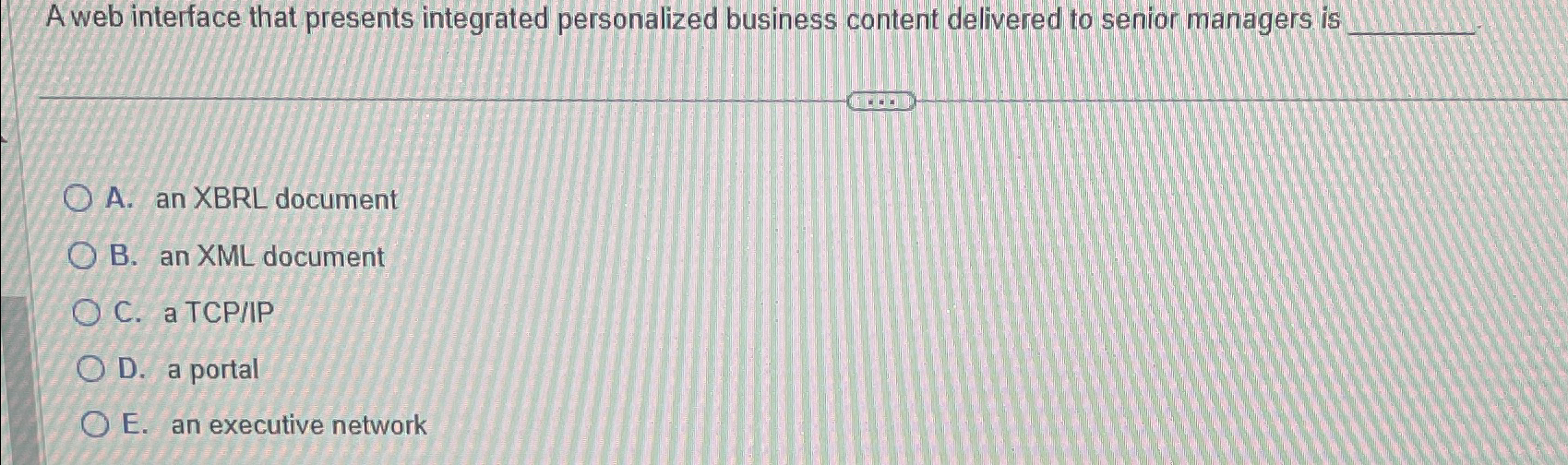 Solved A web interface that presents integrated personalized | Chegg.com