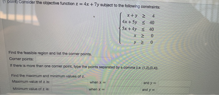 Solved Polnt Consider The Objective Function Z 4x 7y