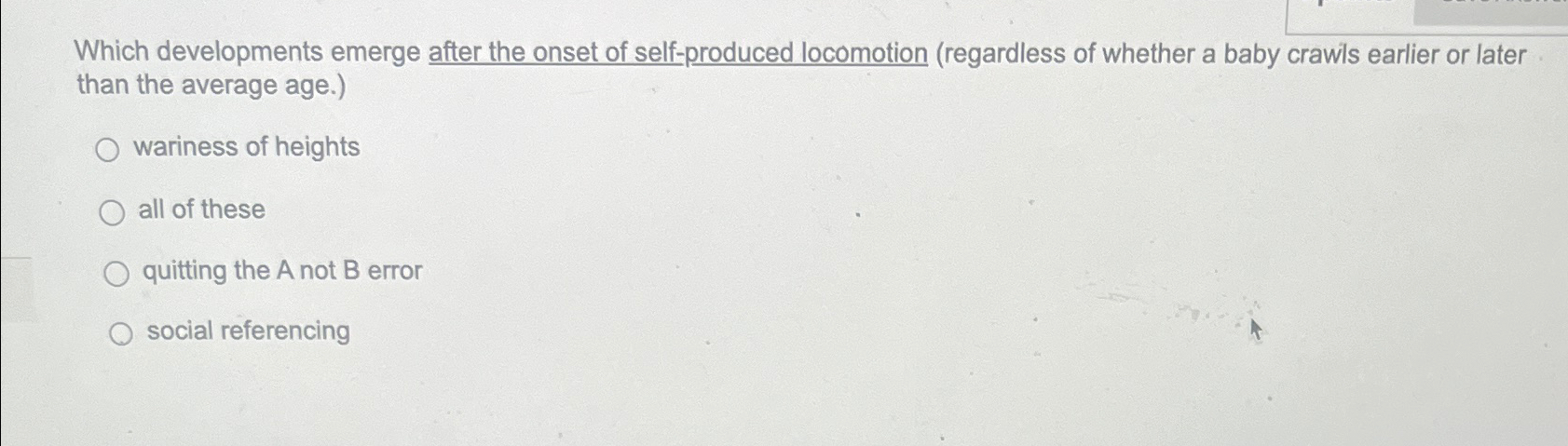 Solved Which developments emerge after the onset of | Chegg.com