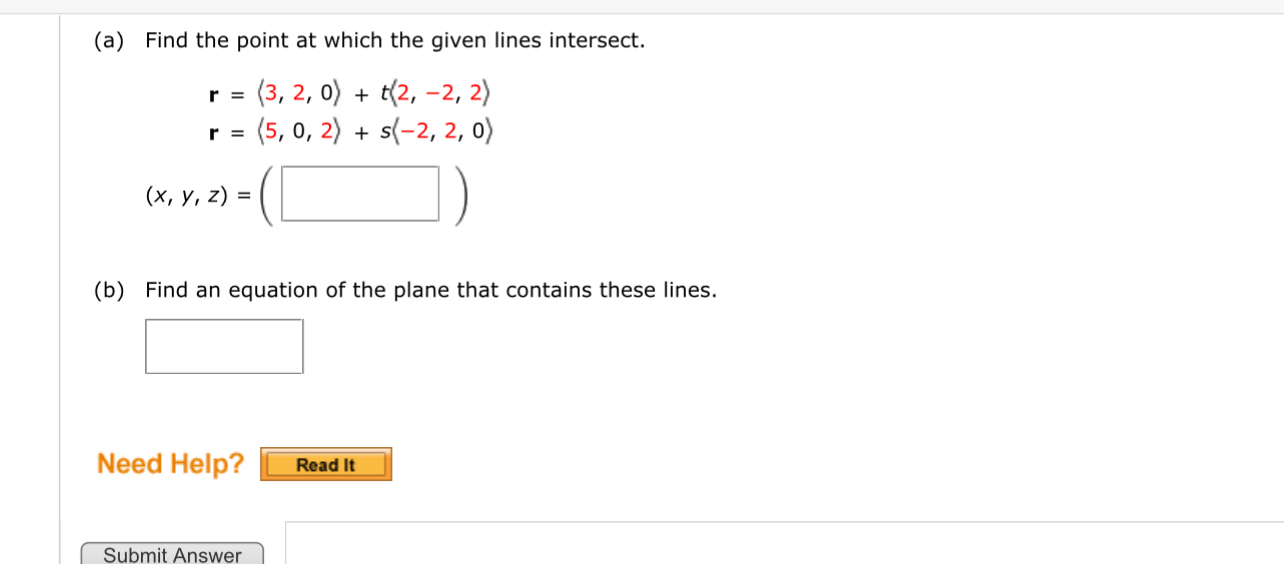 Solved (a) ﻿Find the point at which the given lines | Chegg.com