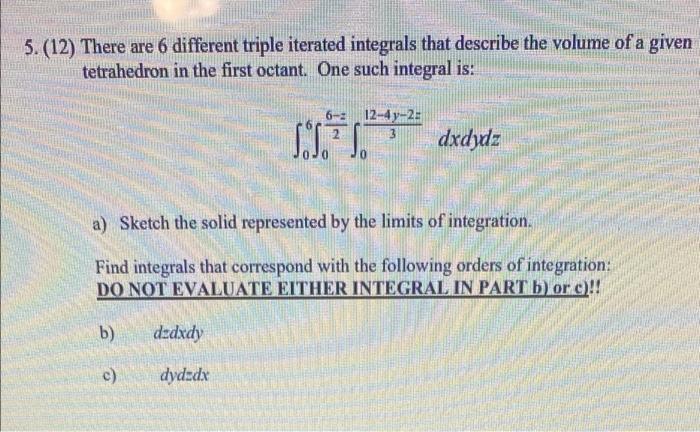 Solved 5. (12) There are 6 different triple iterated | Chegg.com
