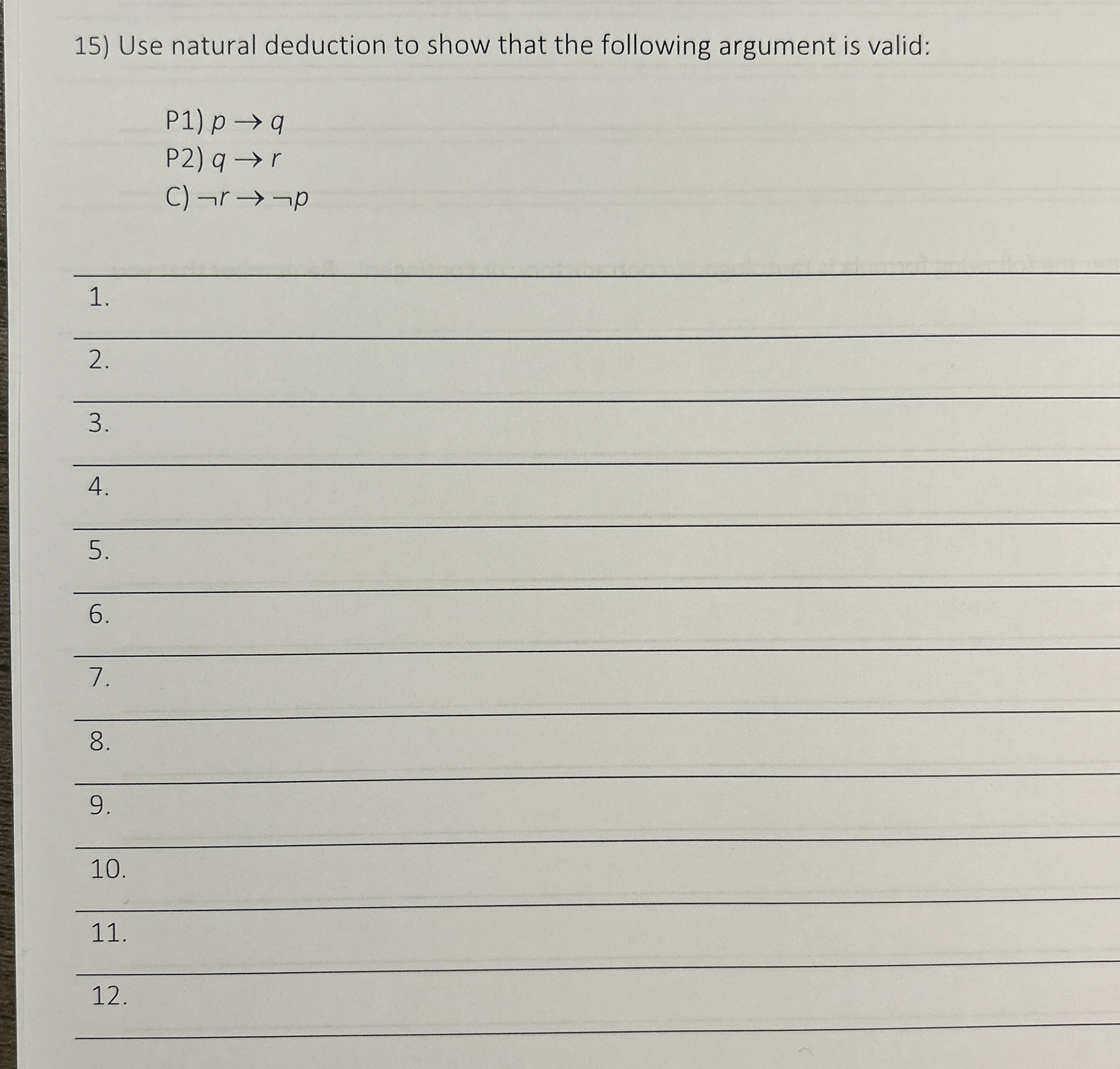 Solved by an EXPERT Use natural deduction to show that the following | Chegg.com
