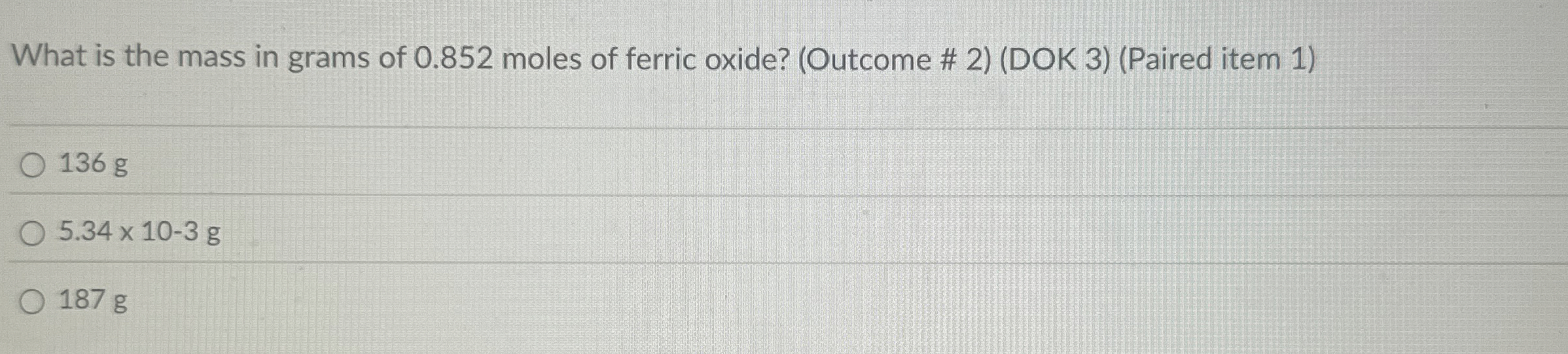 Solved What is the mass in grams of 0.852 ﻿moles of ferric | Chegg.com