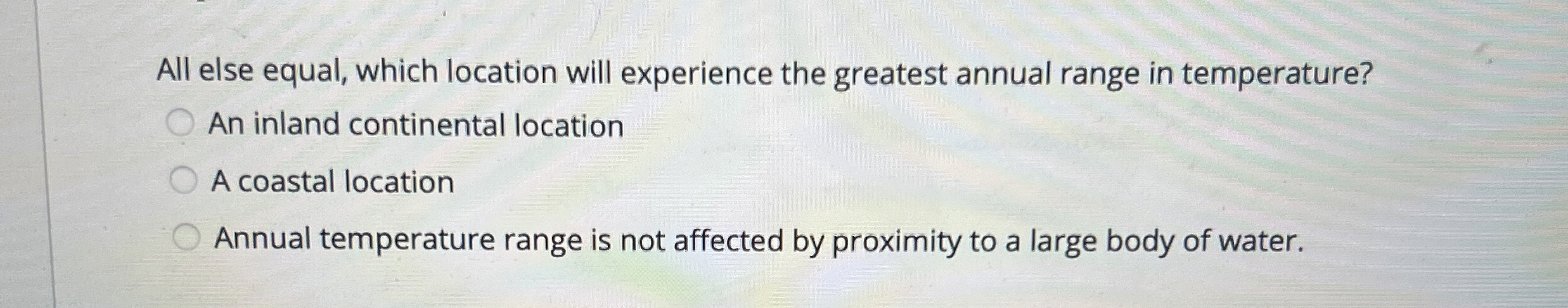 Solved All else equal, which location will experience the | Chegg.com