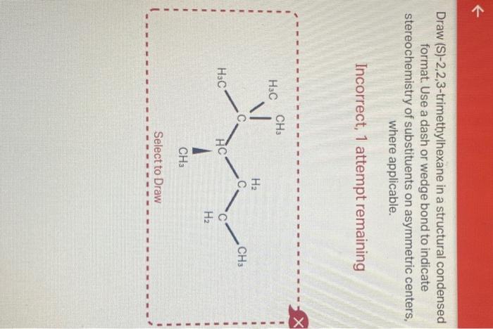 Solved Draw (S)-2,2,3-trimethylhexane in a structural | Chegg.com