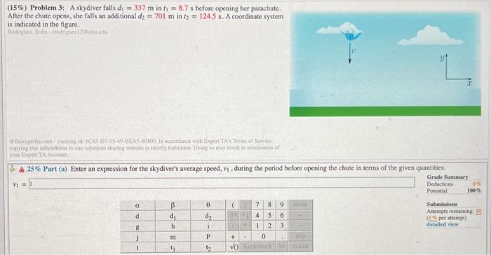 Solved (15\%) Problem 3: A sikydiver falls d1=337 m in | Chegg.com