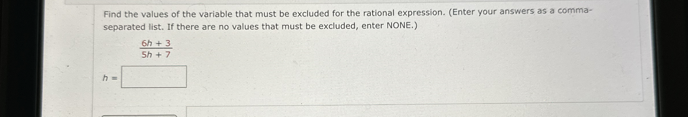 Solved Find the values of the variable that must be excluded | Chegg.com