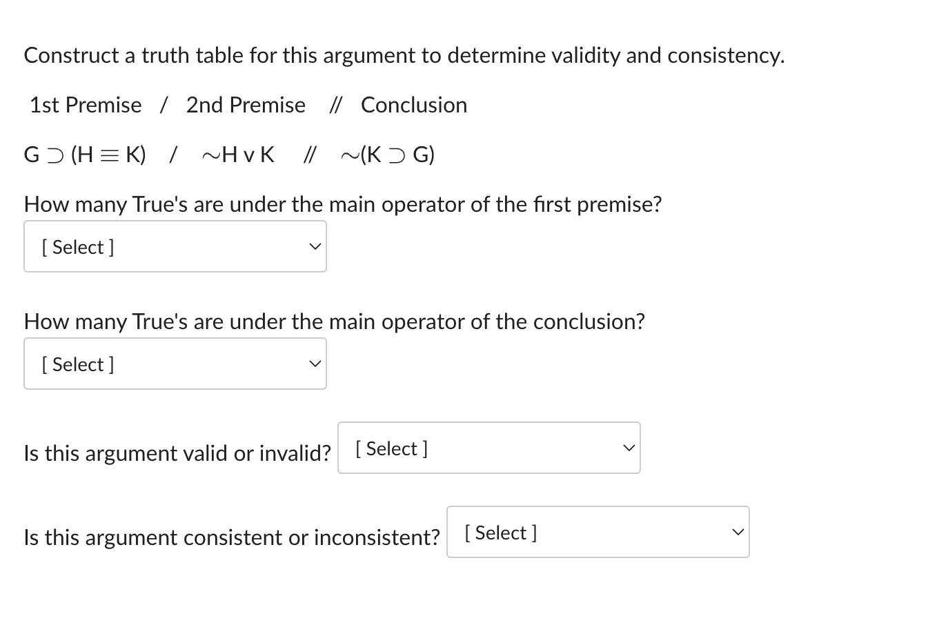 Construct a truth table for this argument to | Chegg.com