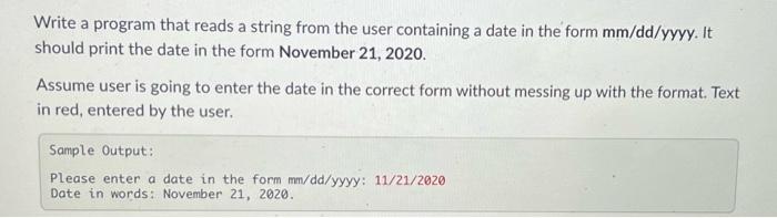 Solved Write A Program That Reads A String From The User