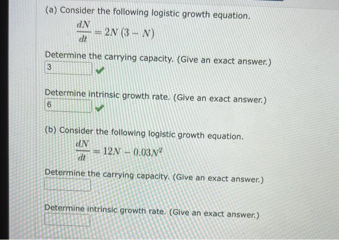 Solved (a) Consider the following logistic growth equation. | Chegg.com
