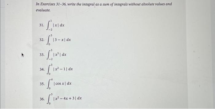 In Exercises 31-36, write the integral as a sum of | Chegg.com