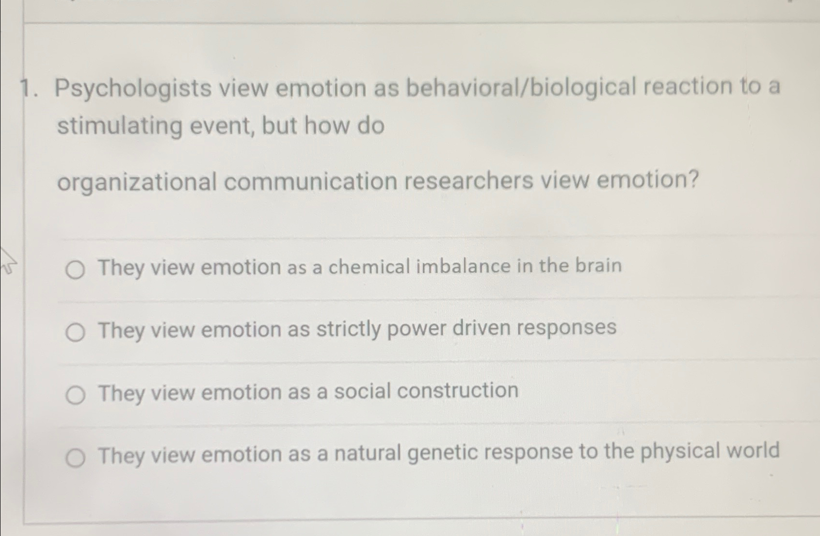 Solved Psychologists view emotion as behavioral/biological | Chegg.com
