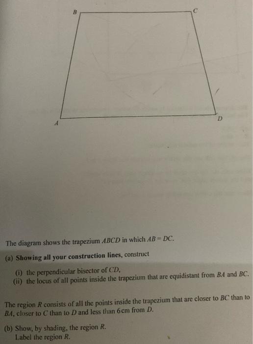 Solved D The diagram shows the trapezium ABCD in which AB = | Chegg.com