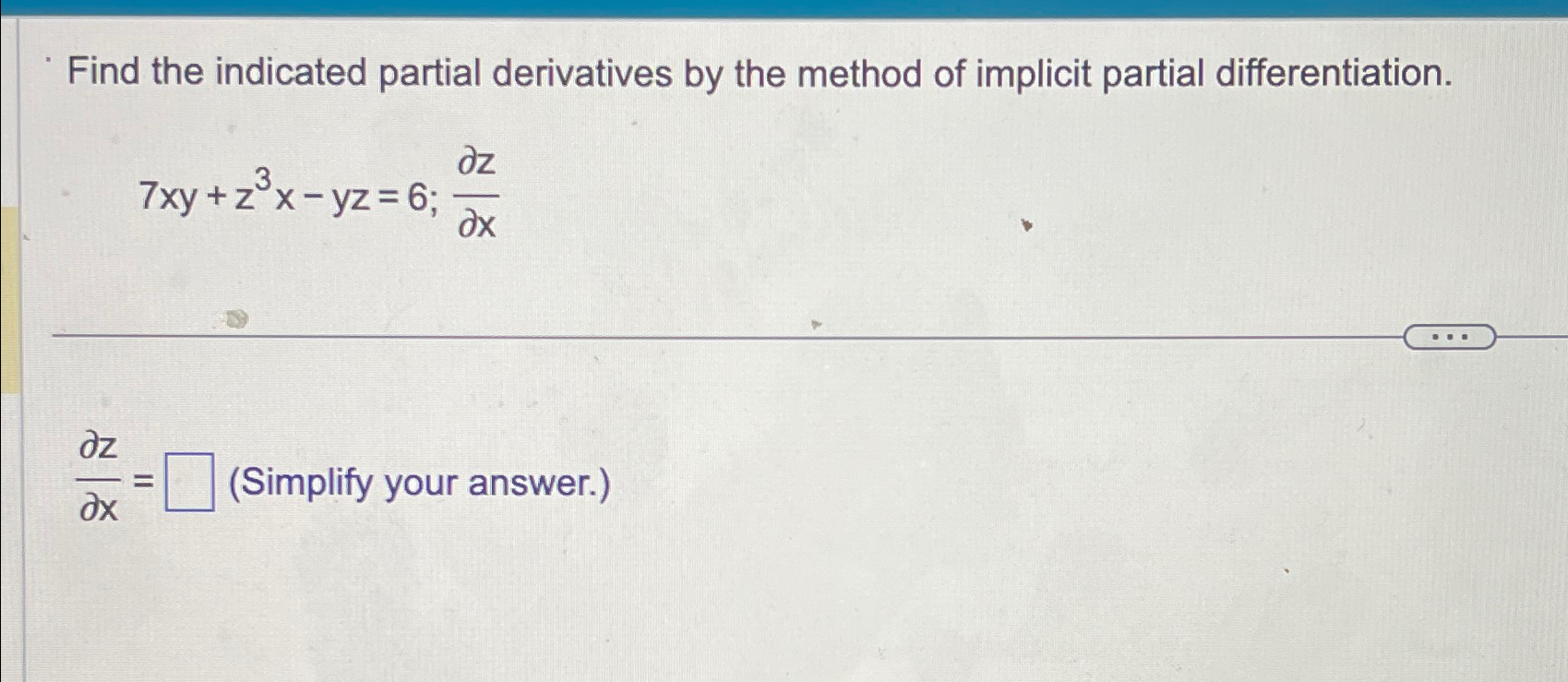 Solved Find the indicated partial derivatives by the method | Chegg.com