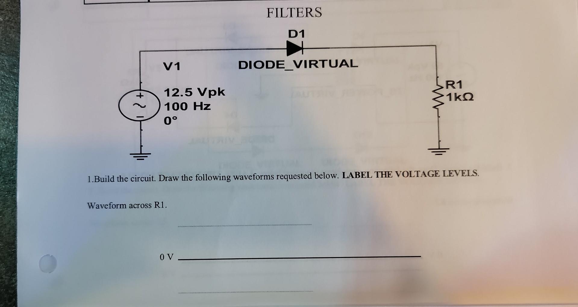 Solved Build the circuit. Draw the following waveforms | Chegg.com