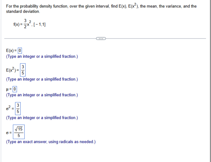Solved For the probability density function, over the given | Chegg.com
