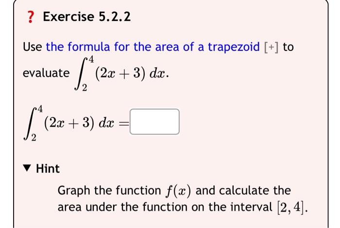Solved evaluate ∫24(2x+3)dx ∫24(2x+3)dx= Hint Graph the | Chegg.com