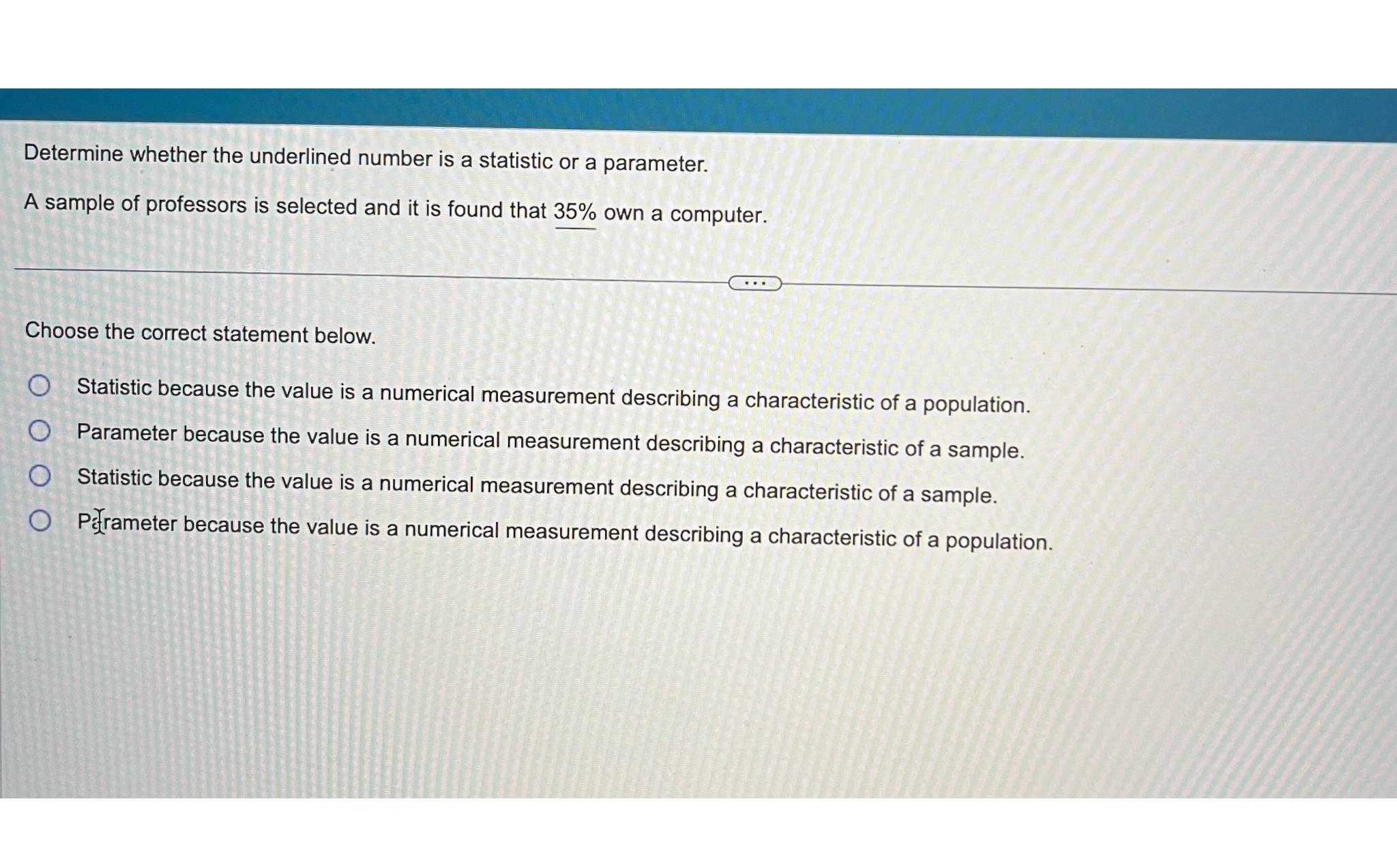 Solved Determine whether the underlined number is a | Chegg.com