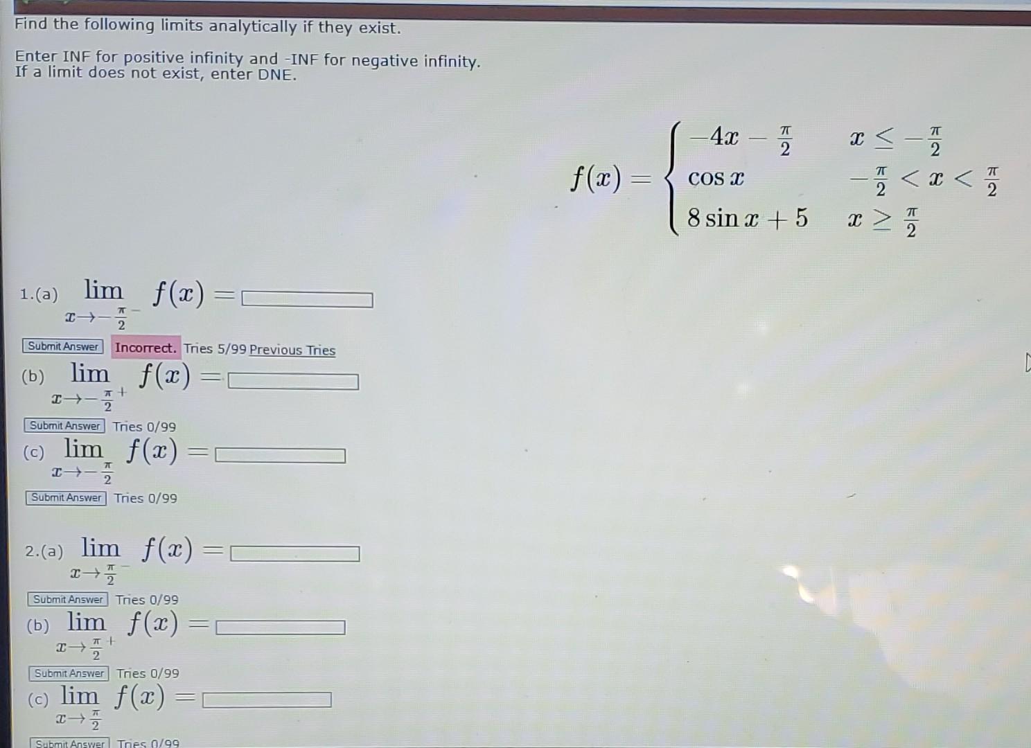 Solved Find the following limits analytically if they exist. | Chegg.com