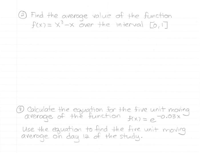 Solved (2) Find the average value of the function f(x)=x3−x | Chegg.com