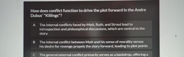 Solved How does conflict function to drive the plot forward | Chegg.com