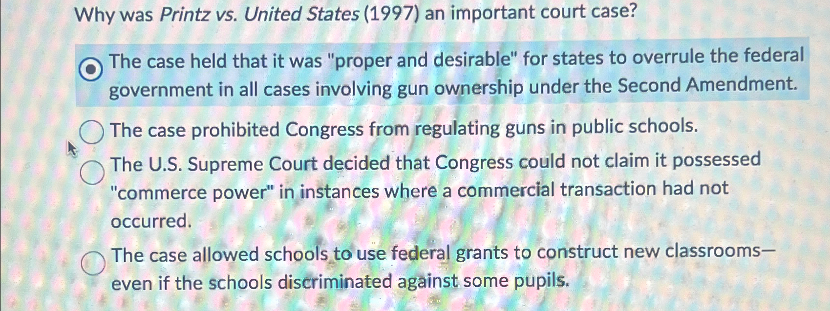 Solved Why was Printz vs. ﻿United States (1997) ﻿an | Chegg.com