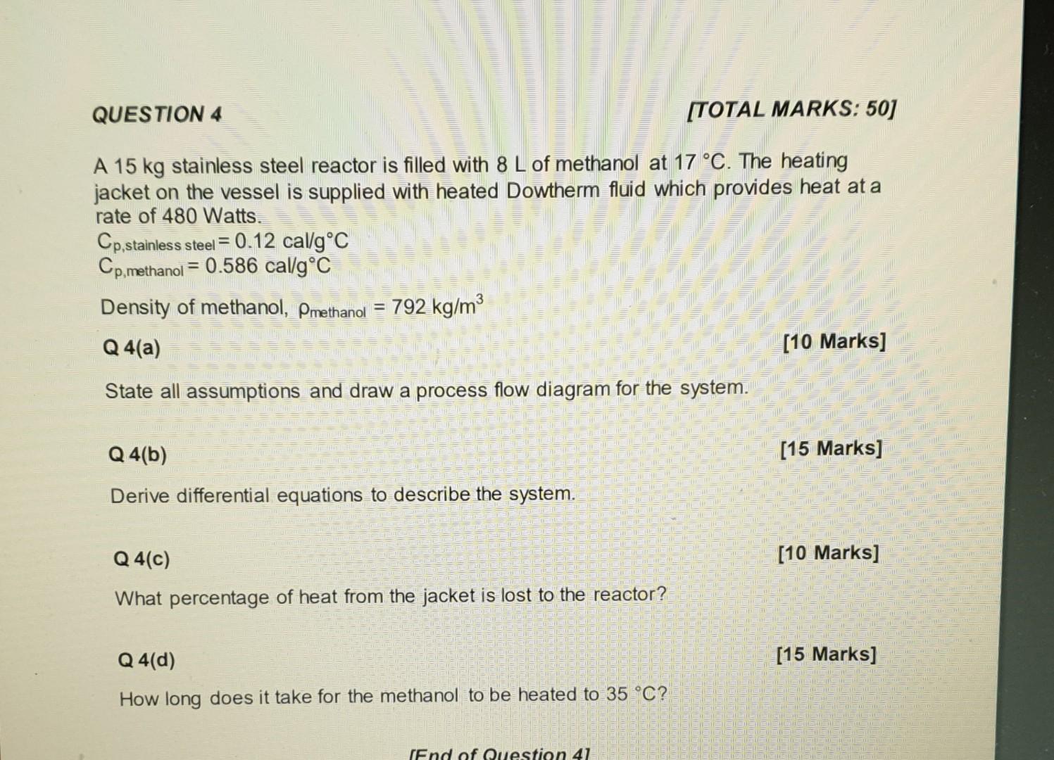 Solved A \\( 15 \\mathrm{~kg} \\) stainless steel reactor is | Chegg.com