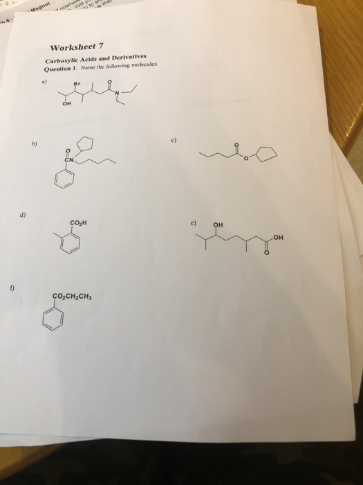 Solved Worksheet 7 Carboxylic Acids and Derivatives Question | Chegg.com