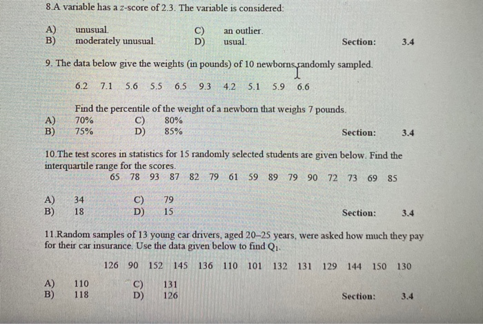 Solved 8.A variable has a z-score of 2.3. The variable is | Chegg.com