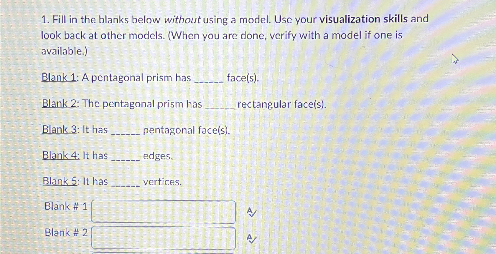 Solved Fill in the blanks below without using a model. Use | Chegg.com