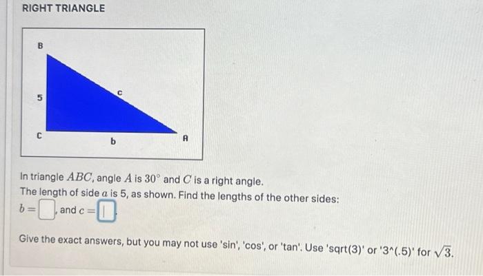 Solved RIGHT TRIANGLE In triangle ABC, angle A is 30∘ and C | Chegg.com