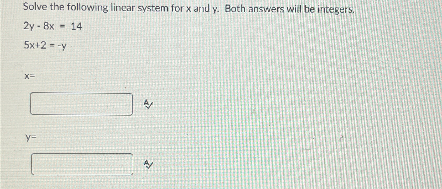 Solved Solve the following linear system for x ﻿and y. ﻿Both | Chegg.com