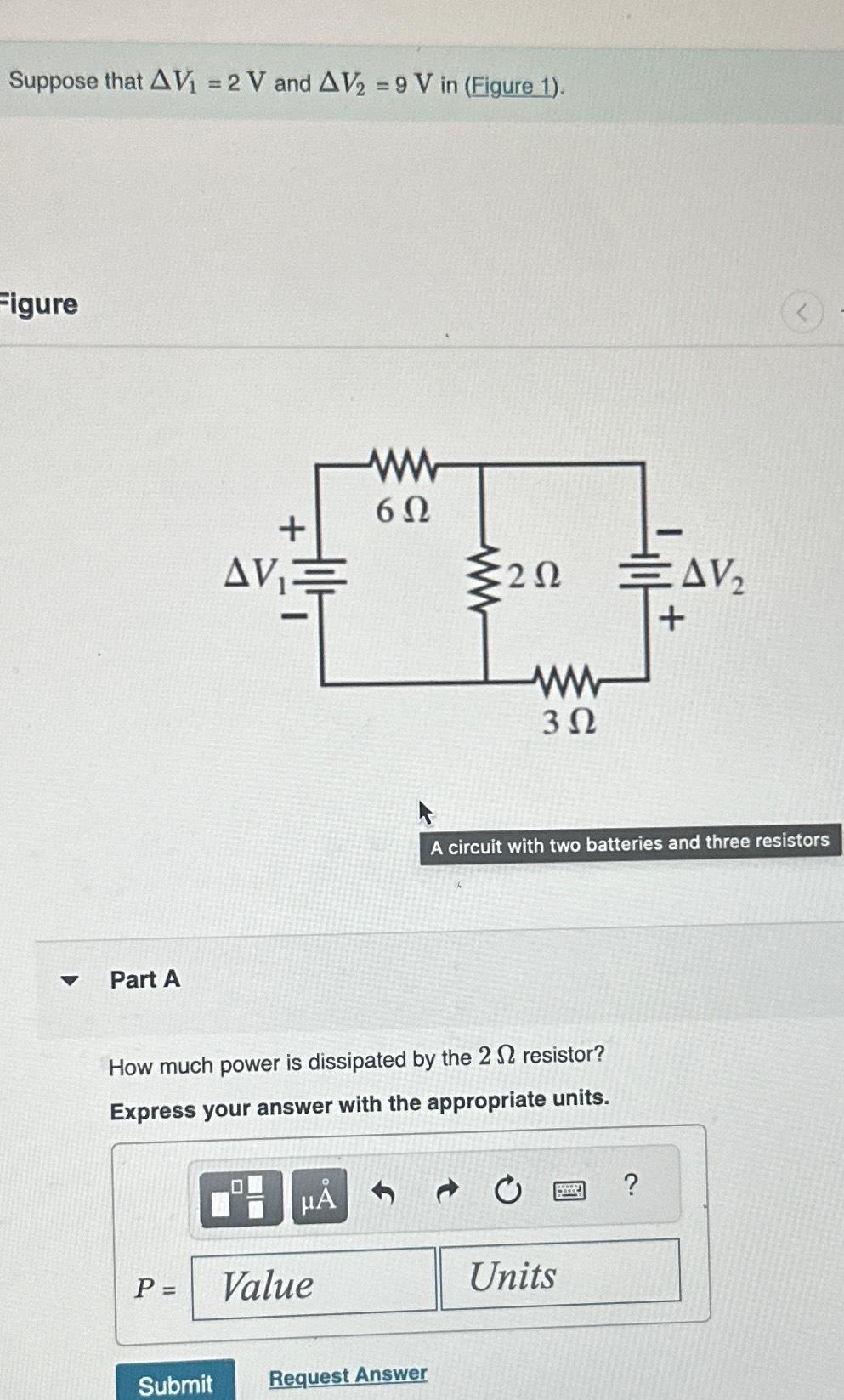 Solved Suppose that \\\\Delta V_(1)=2V and \\\\Delta | Chegg.com