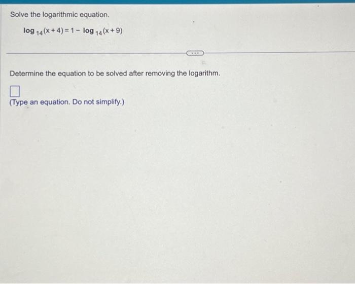 Solved Solve the logarithmic equation. | Chegg.com