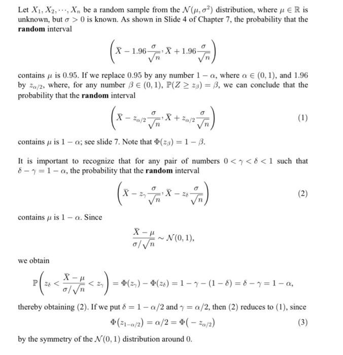 Solved Let X1,X2,⋯,Xn be a random sample from the N(μ,σ2) | Chegg.com