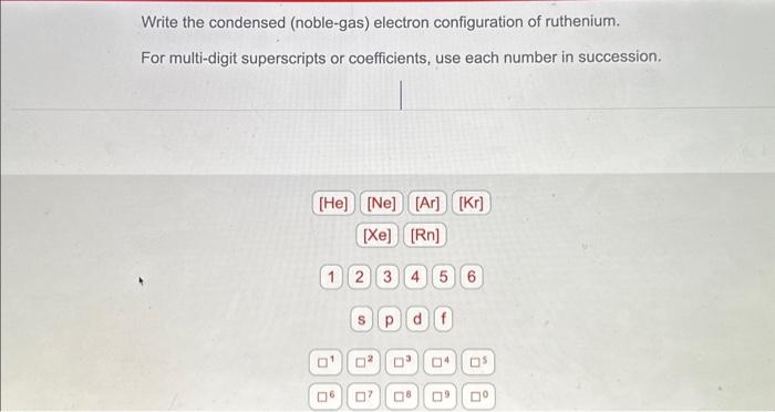 Solved Write the condensed (noble-gas) electron | Chegg.com Solved Write the condensed (noble-gas) electron | Chegg.com
