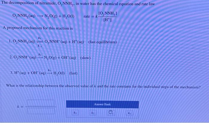 Solved The decomposition of nitramide, O2NNH2, in water has | Chegg.com