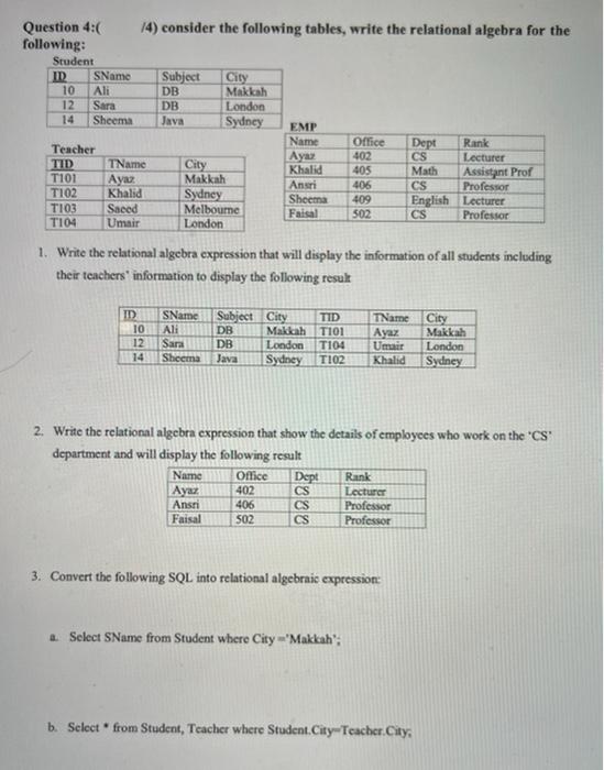 Solved 14) consider the following tables, write the | Chegg.com