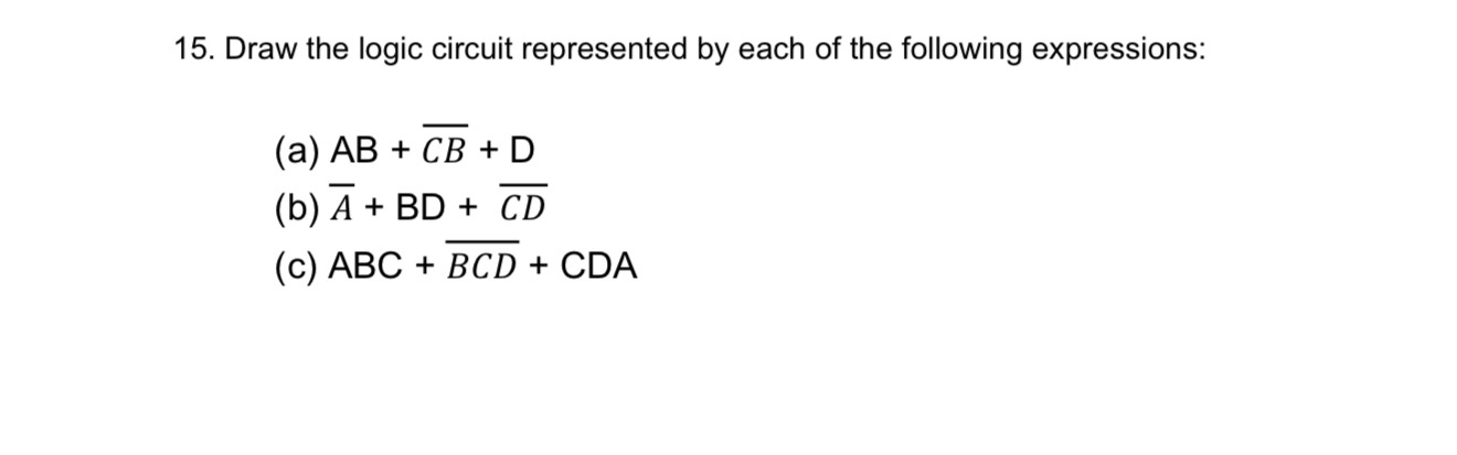 Solved Draw the logic circuit represented by each of the | Chegg.com