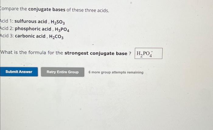 Solved ompare the conjugate bases of these three acids. cid | Chegg.com