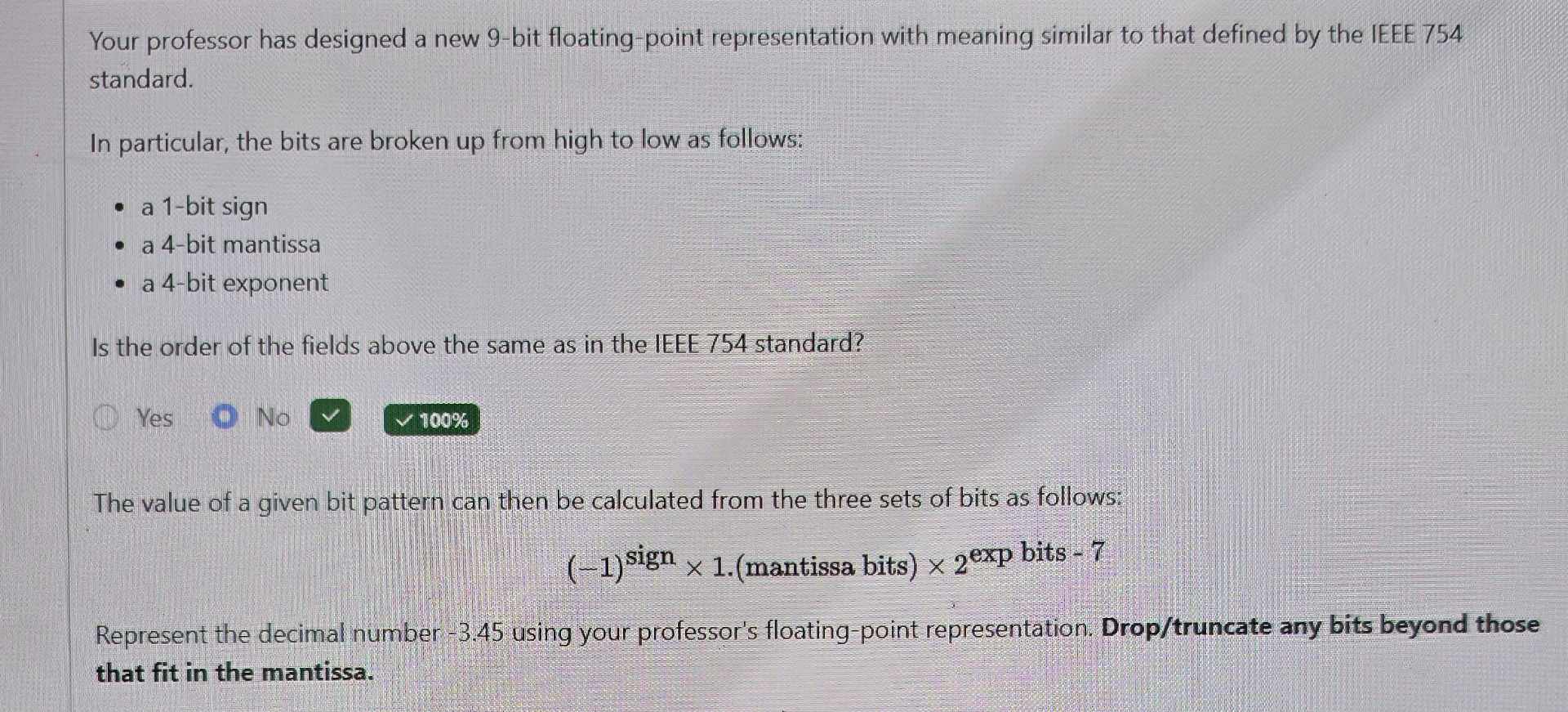 Solved Your professor has designed a new 9-bit | Chegg.com