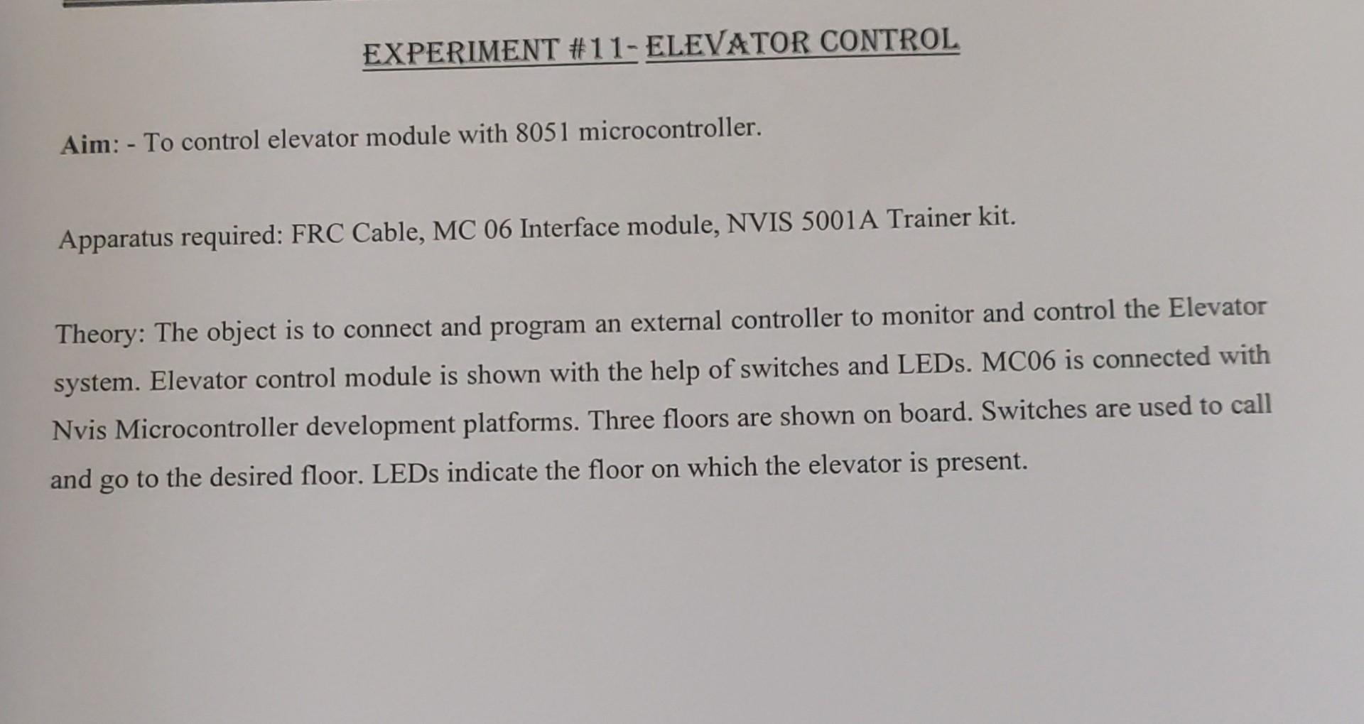 Solved Aim: - To control elevator module with 8051 | Chegg.com