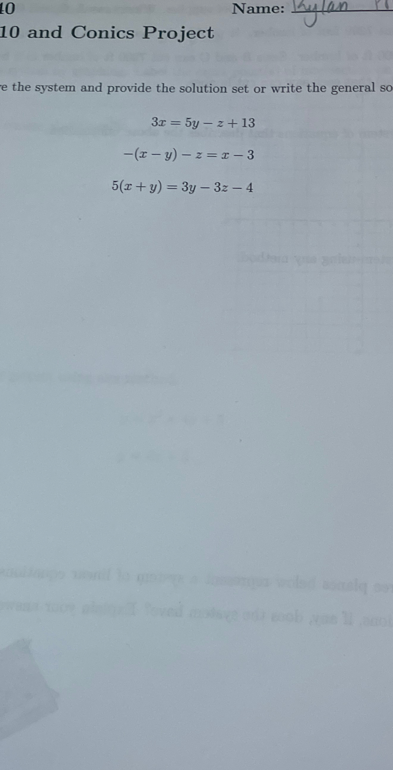 Solved 10Name:Ry lan10 ﻿and Conics Projectthe system and | Chegg.com