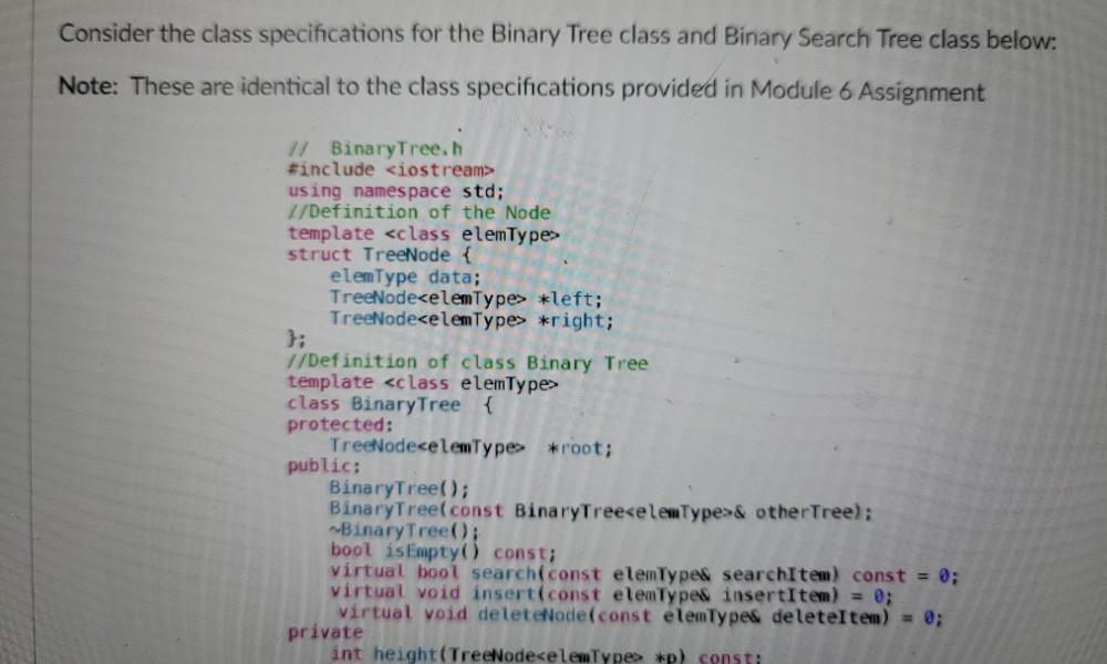 Solved Consider the class specifications for the Binary Tree | Chegg.com