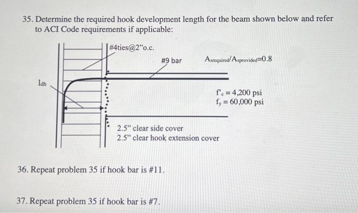 Solved 35. Determine the required hook development length | Chegg.com