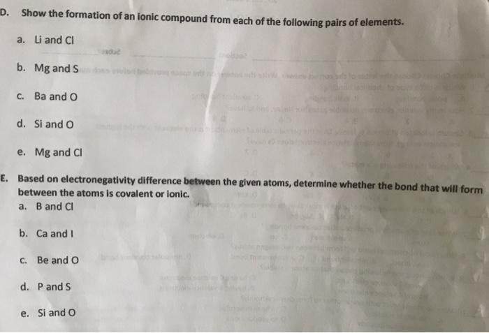 Solved D. Show the formation of an ionic compound from each | Chegg.com