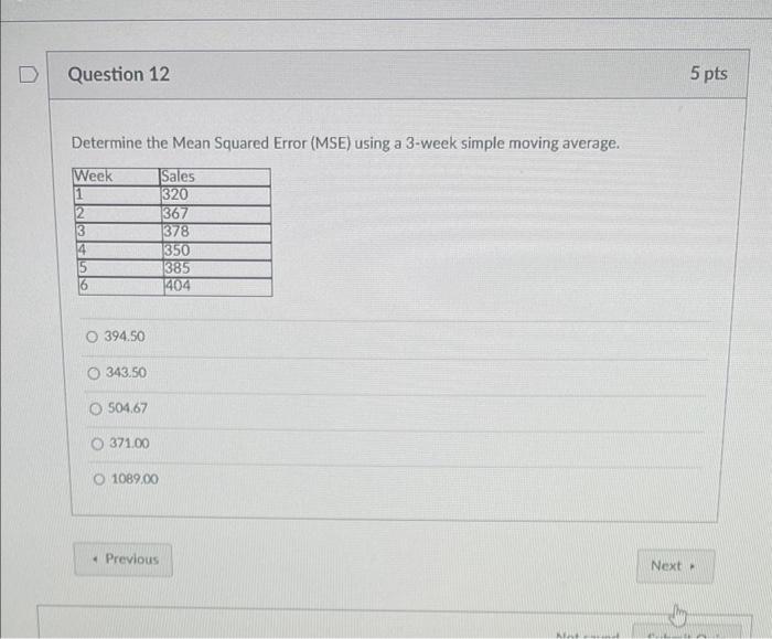 Solved Determine the Mean Squared Error (MSE) using a 3-week | Chegg.com