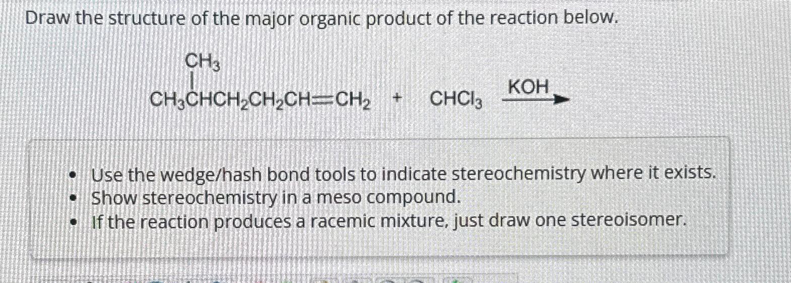 Solved Draw the structure of the major organic product of | Chegg.com