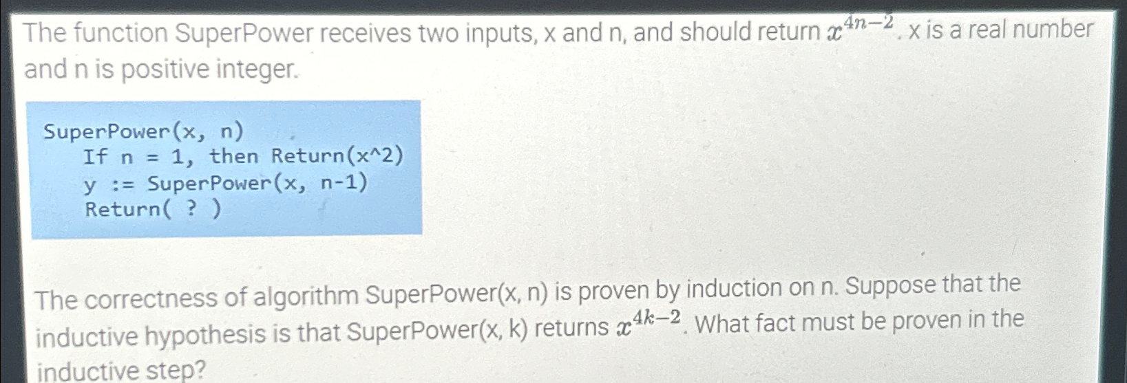 Solved The function SuperPower receives two inputs, x ﻿and | Chegg.com