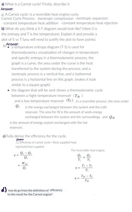 Solved a) What is a Carnot cycle? Firstly, describe it | Chegg.com